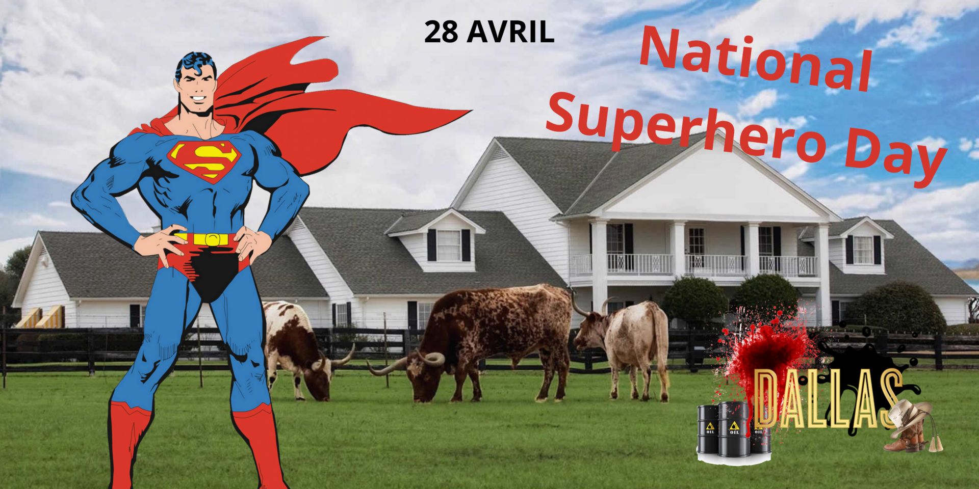Superhéros Day - Dallas