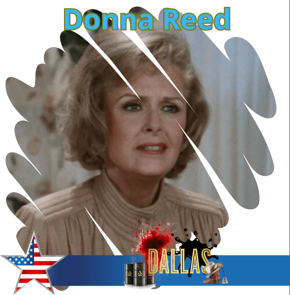 Acteur : Donna Reed - Dallas